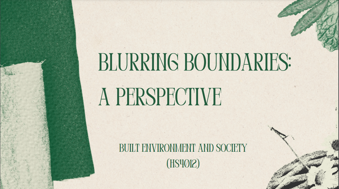 Blurring Boundaries: A Perspective – Refurbishing Time